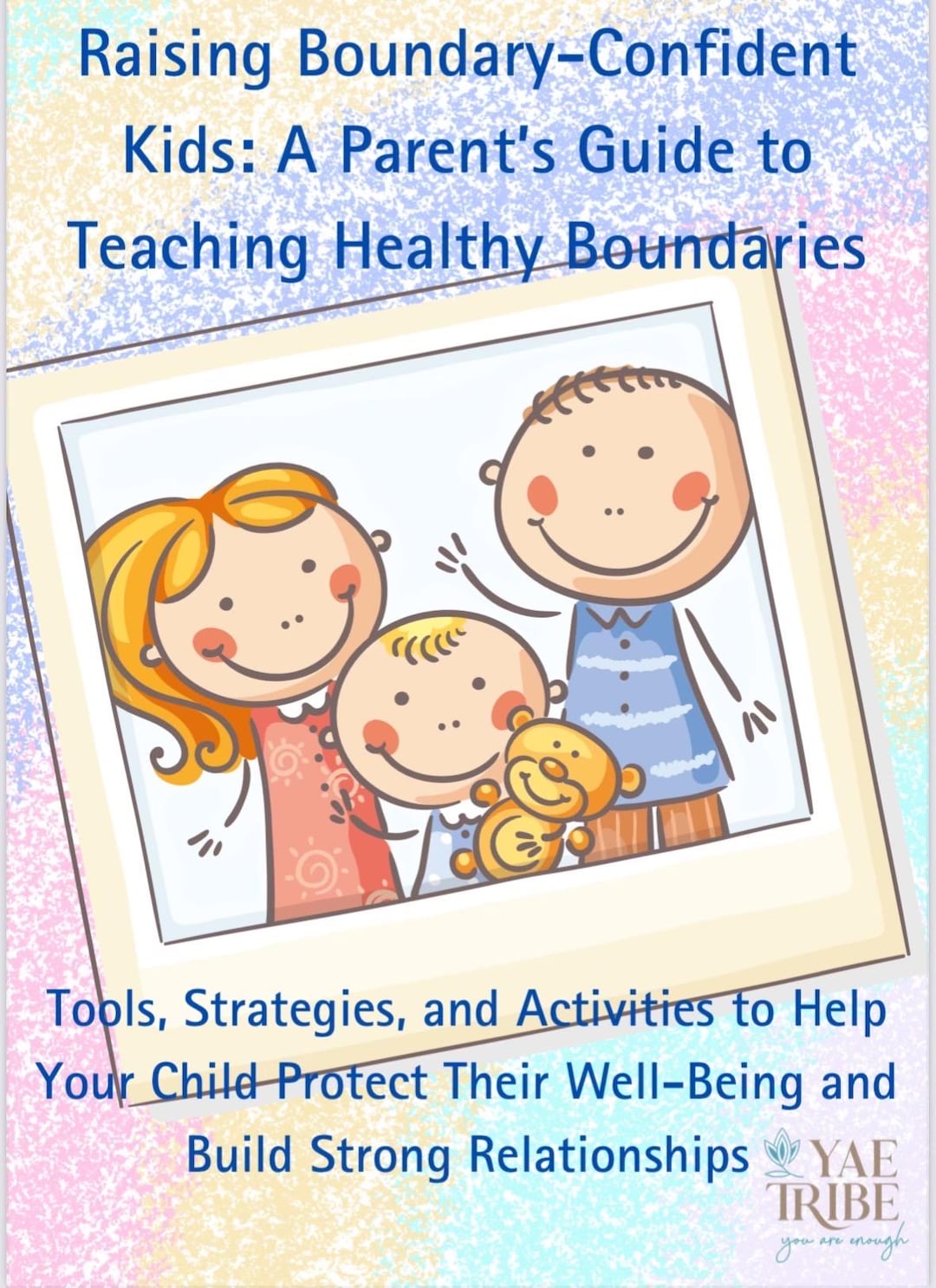 Parents Teaching Boundaries for Kids: A Fun and Easy Guide to Healthy ...