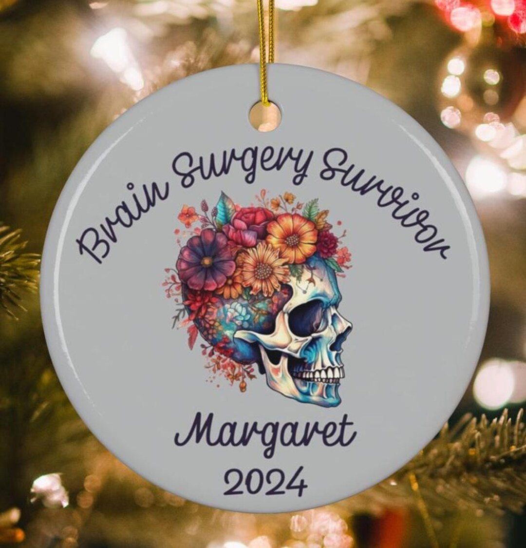 Brain Surgery Ornament, Custom Ornament for Brain Surgery Survivor ...