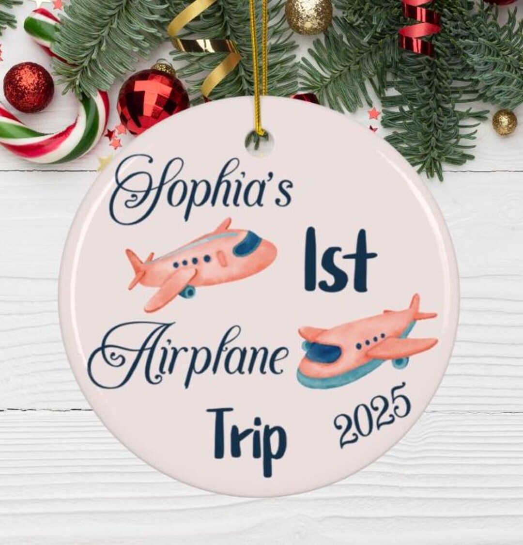 1st Airplane Trip Ornament - Custom First Airplane Trip Christmas ...