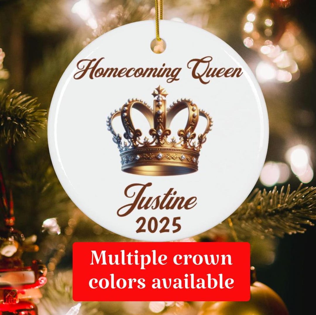 Personalized Homecoming Queen Christmas Ornament 2025 - Homecoming King ...