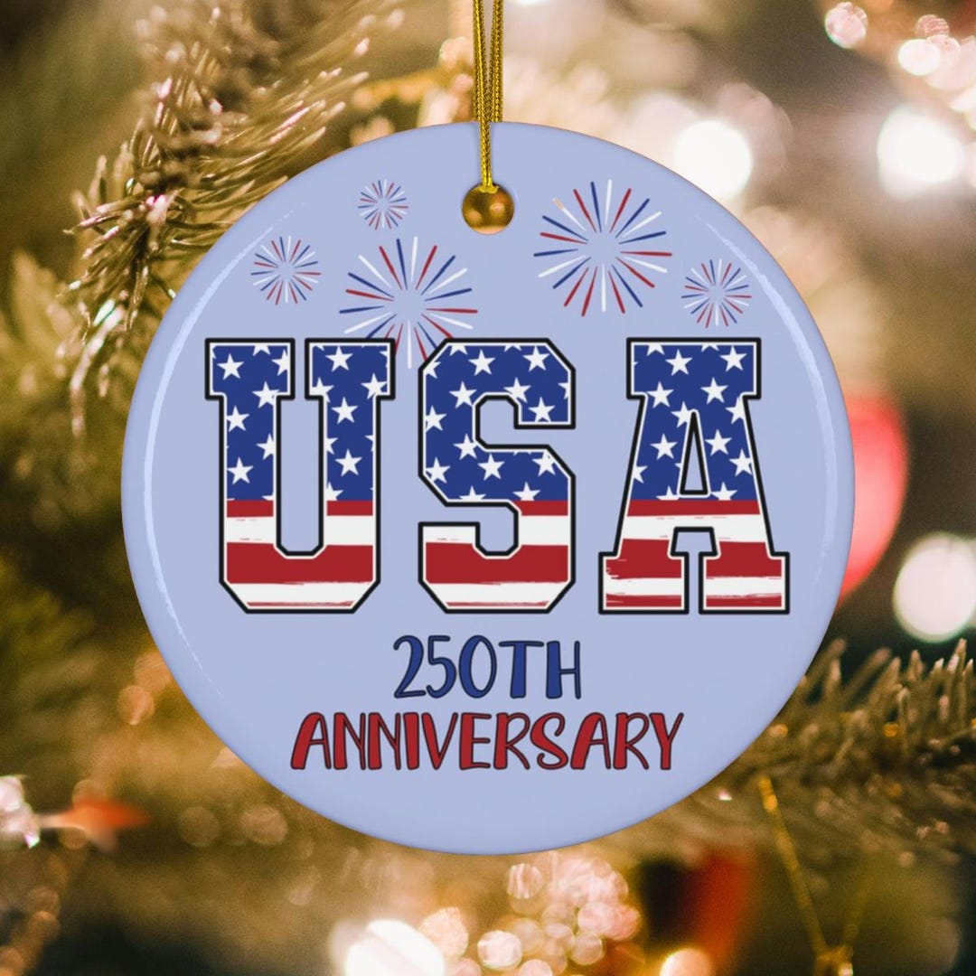 250th Anniversary of the United States of America Christmas Ornament ...