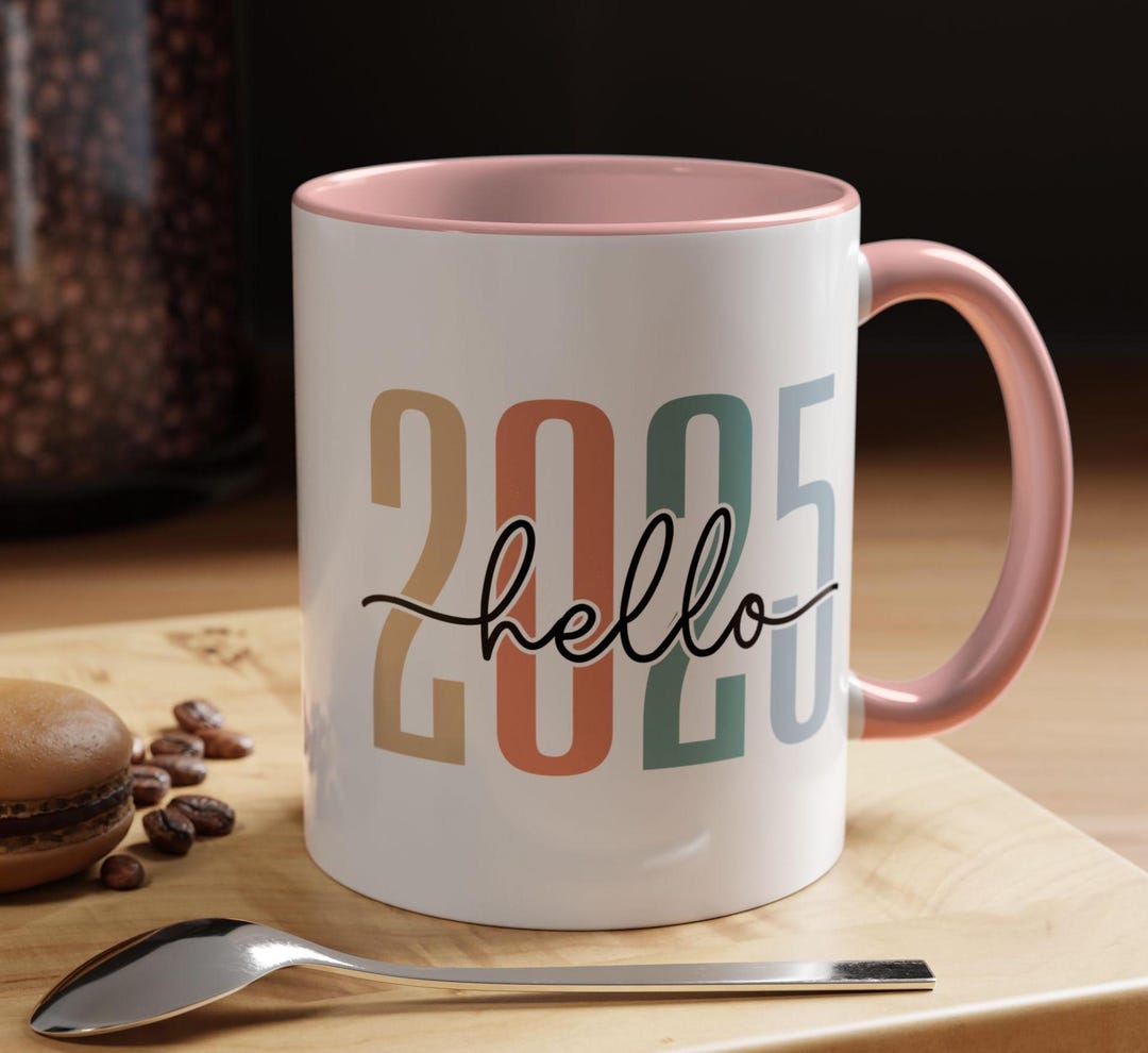New Year 2025 Accent Mug, Hello 2025 Coffee Cup, Holiday Gift Mug, New ...