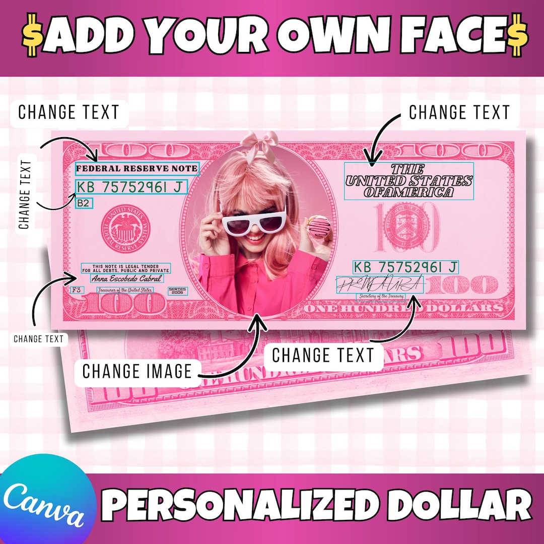 Personalized Pink 100 Dollar Bill Canva Template – Add Your Face ...
