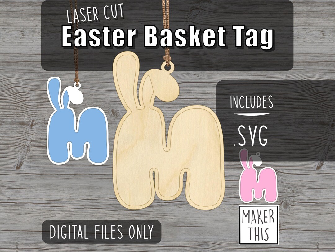 Easter Tag Letter M Customizable Digital Laser Cut Files SVG LBRN - Etsy