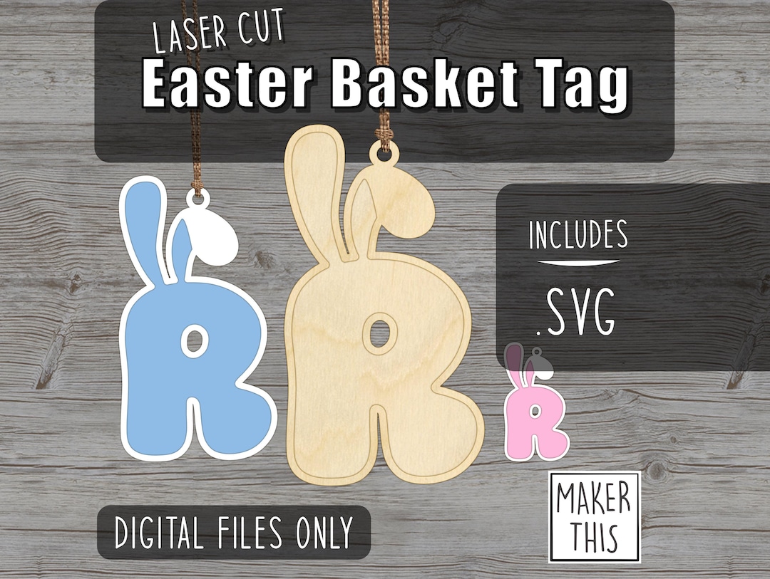 Easter Tag Letter R Customizable Digital Laser Cut Files SVG LBRN - Etsy