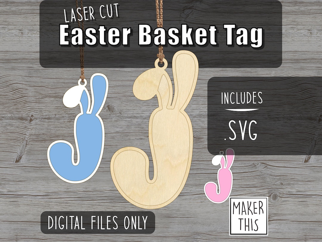 Easter Tag Letter J Customizable Digital Laser Cut Files SVG LBRN - Etsy