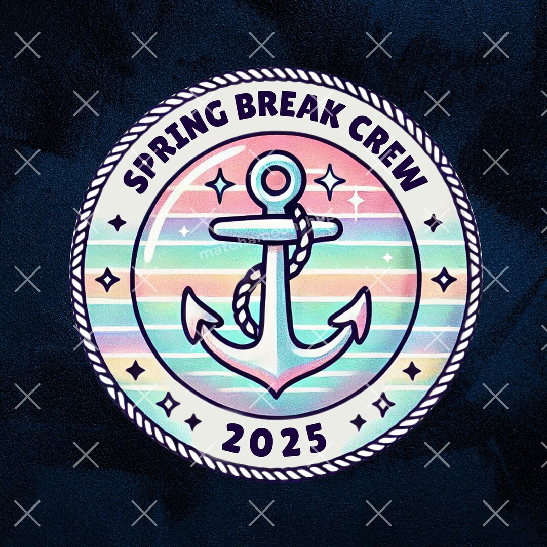 Coastal Spring Break Crew PNG, Fishermen Spring 2025 SVG, Nautical ...