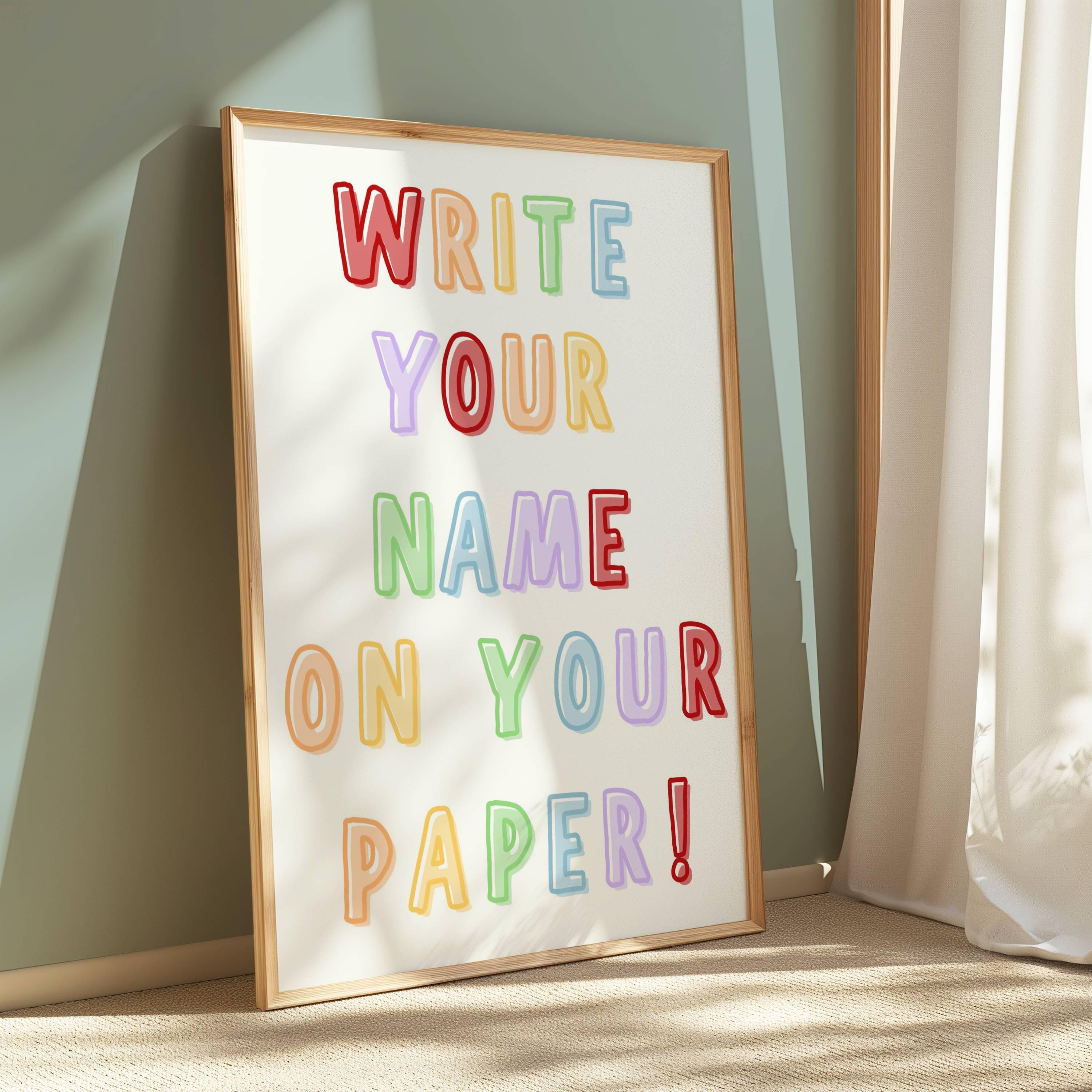 Write Your Name Poster Classroom Decor Poster Rainbow Classroom ...
