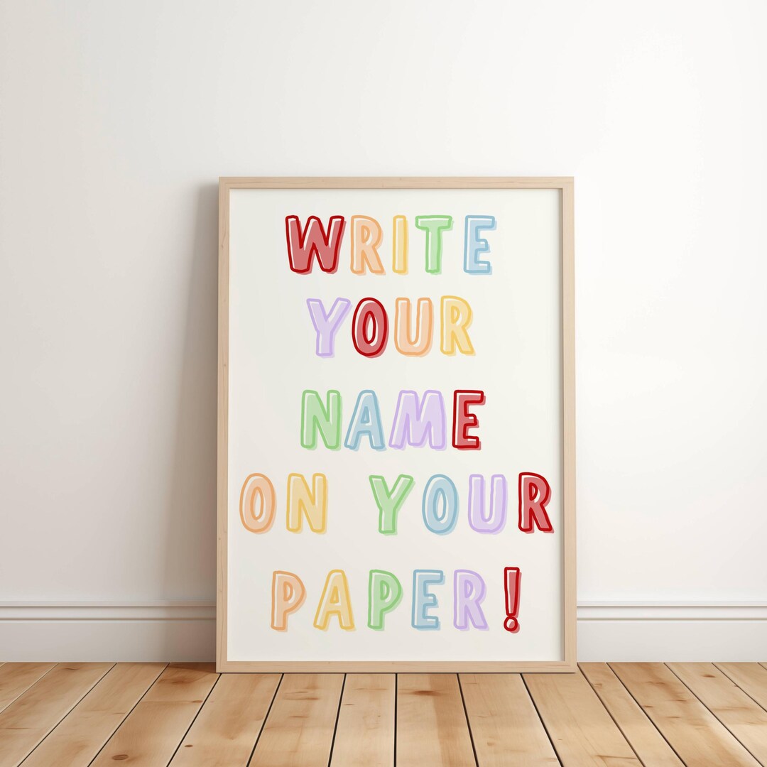 Write Your Name Poster Classroom Decor Poster Rainbow Classroom ...