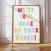 Write Your Name Poster Classroom Decor Poster Rainbow Classroom ...