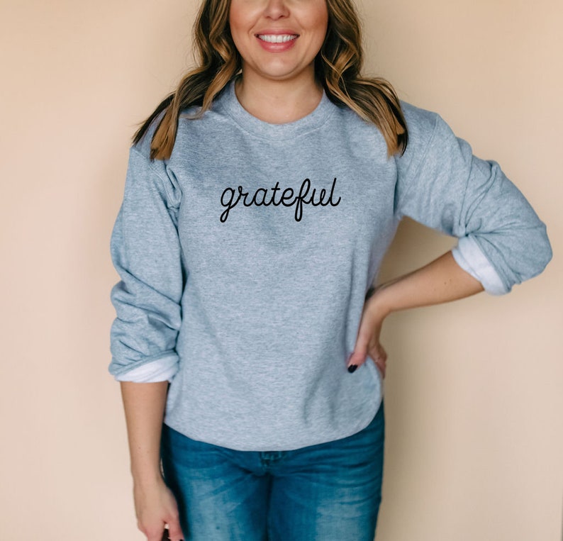 Grateful | Super Soft Sweatshirt | Thanksgiving Sweatshirt | Women's ...