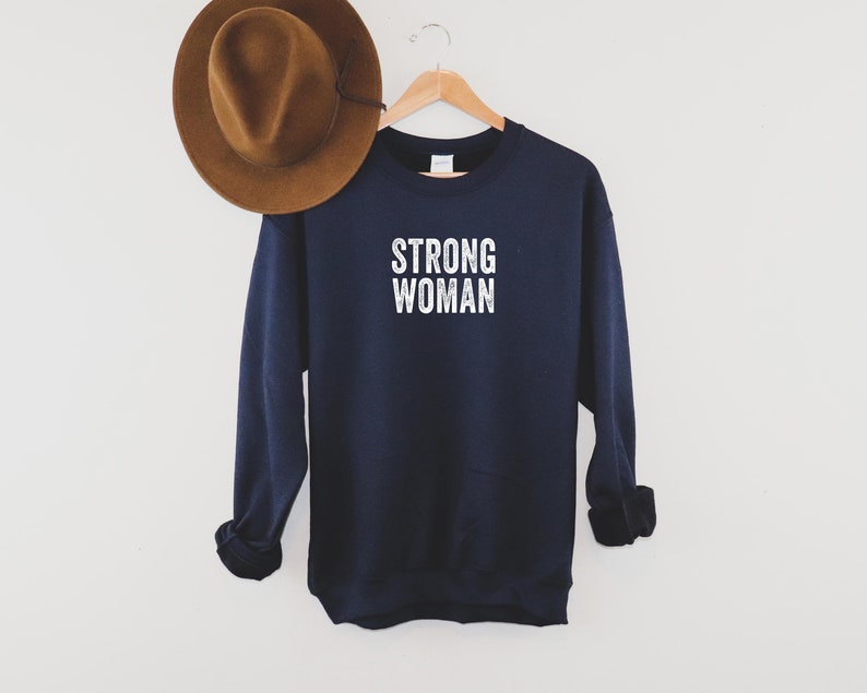 Strong Woman Sweatshirt Super Soft Sweatshirt - Etsy