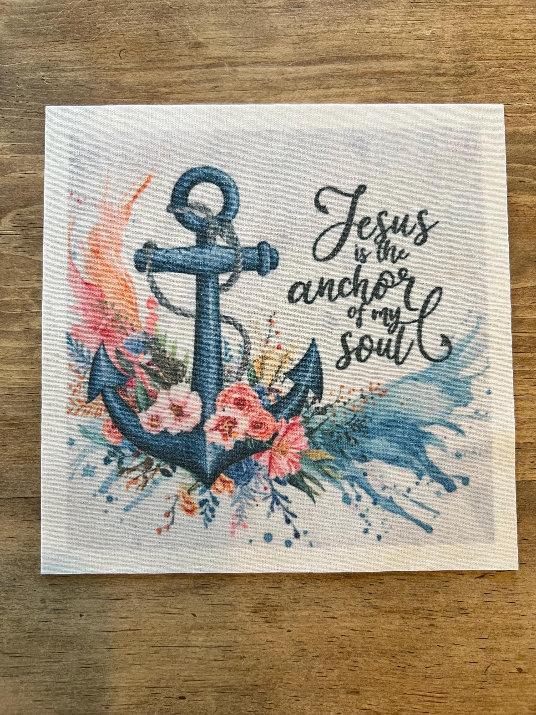 Jesus is the Anchor of My Soul Faith Fabric Panel A614, Quilting Square ...