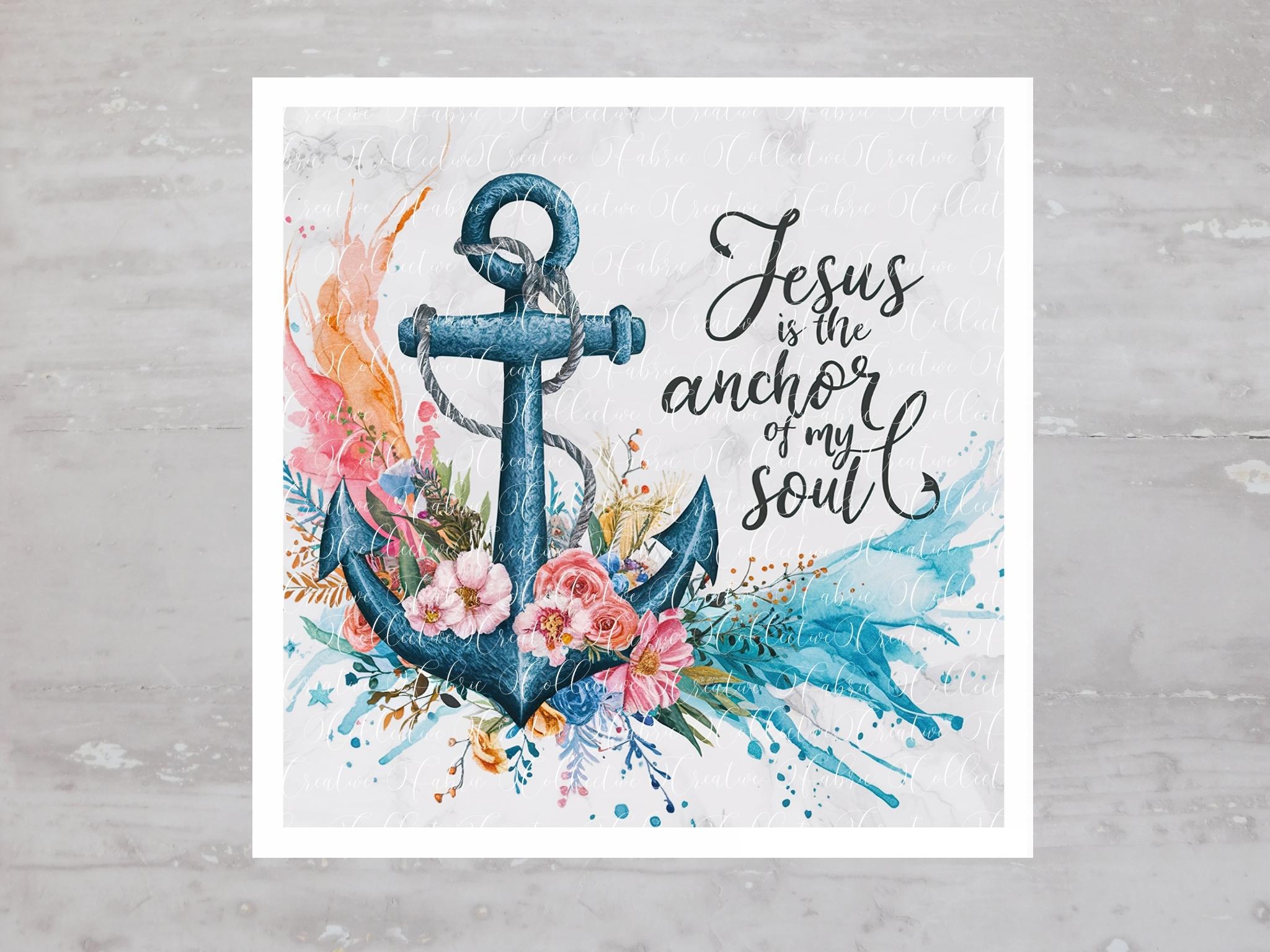 Jesus is the Anchor of My Soul Faith Fabric Panel A614, Quilting Square ...