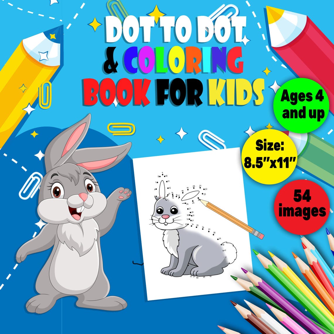 54 Dot to Dot Coloring Pages for Kids | Connect the Dots Activity Book ...