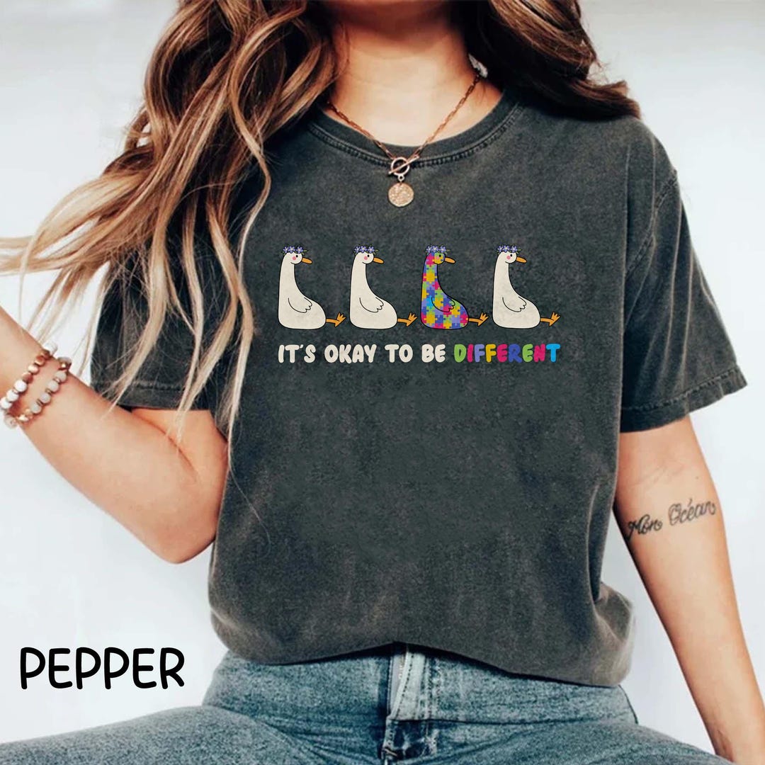 It's Ok to Be Different Shirt, Autism Awareness Shirt, Different Goose ...