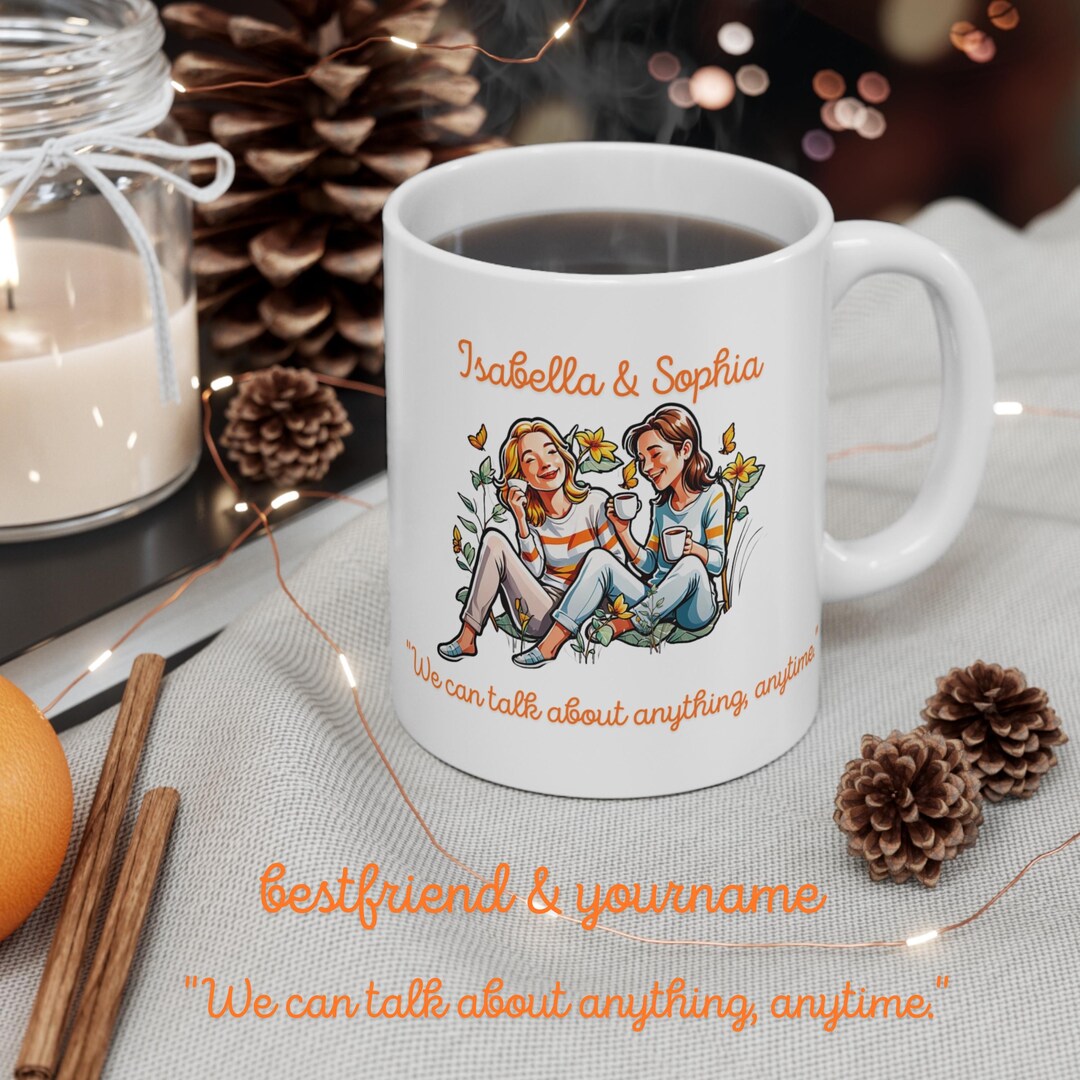 Personalized Mug,customizable Friendship Mug, Perfect Gift for Best ...