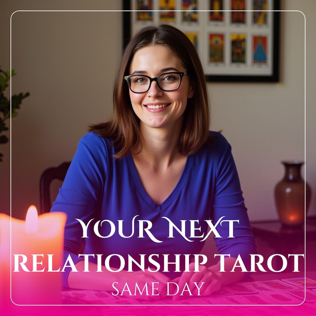 Your Next Relationship Tarot Reading, Tarot Cards Reading, Same Day Tarot Reading, Honest ...