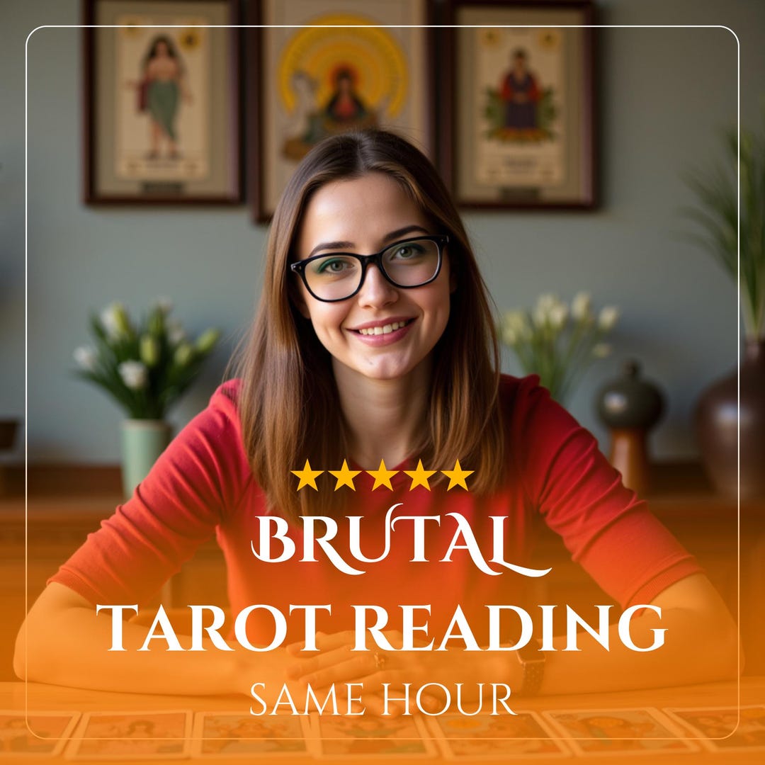 Brutal Tarot Reading, Tarot Cards Reading, Same Day Tarot Reading, Honest Psychic Reading ...