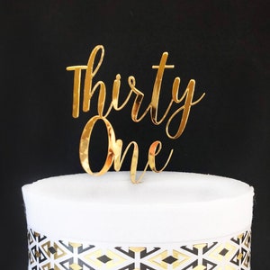 Thirty One Cake Topper, 31st Birthday Cake Topper, 31 Cake Topper, Gold ...