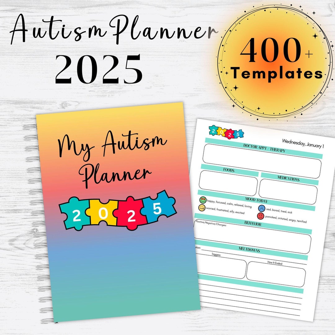400+ Templates, Autism Planner / Journal, Dated Pages (2025), 365 Days ...
