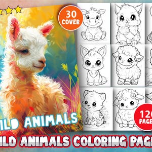 120 Wild Animals Coloring Pages for Kids: Embark on a Cute and Fun ...