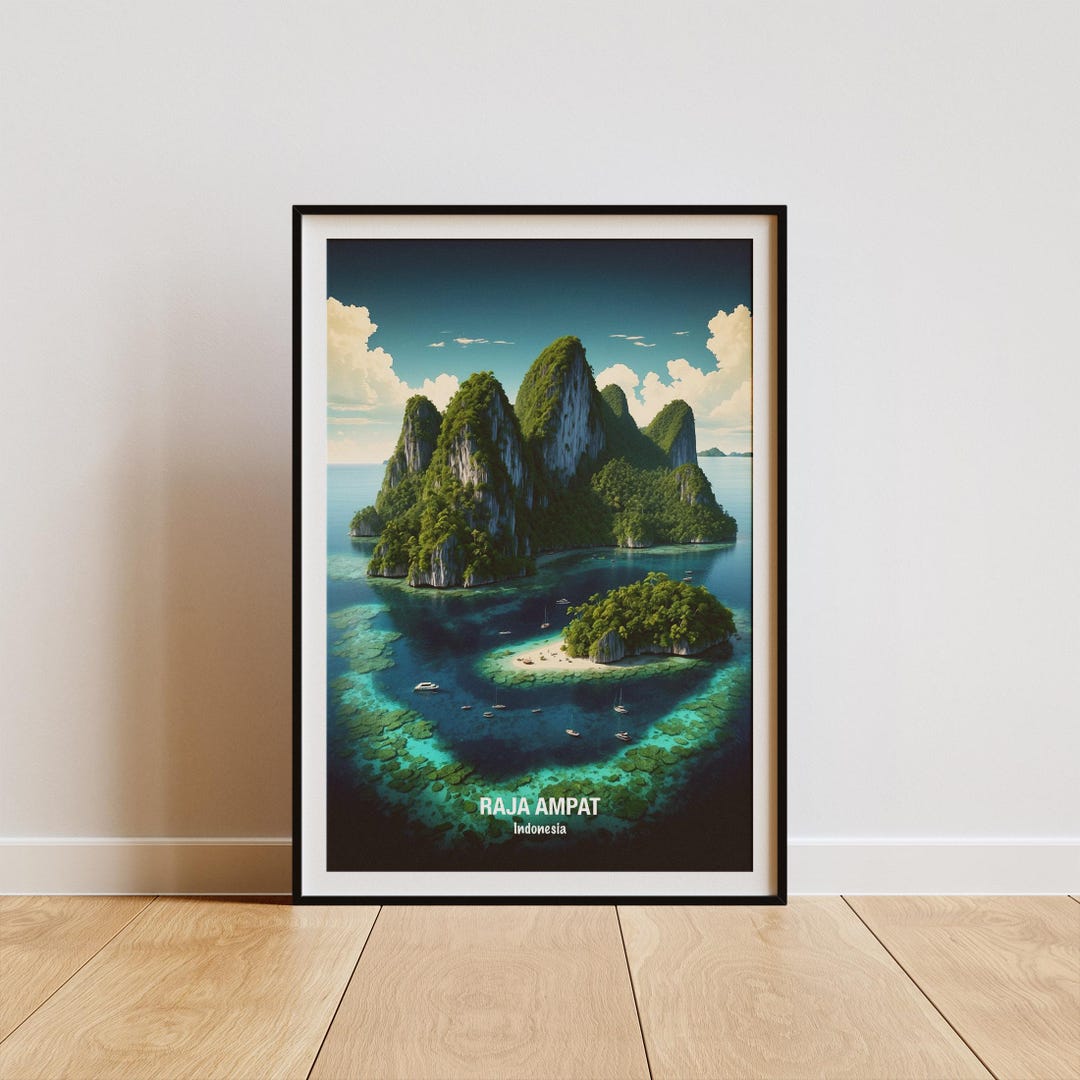 Raja Ampat Indonesia Wall Art Print - Raja Ampat Travel Poster, Ocean ...