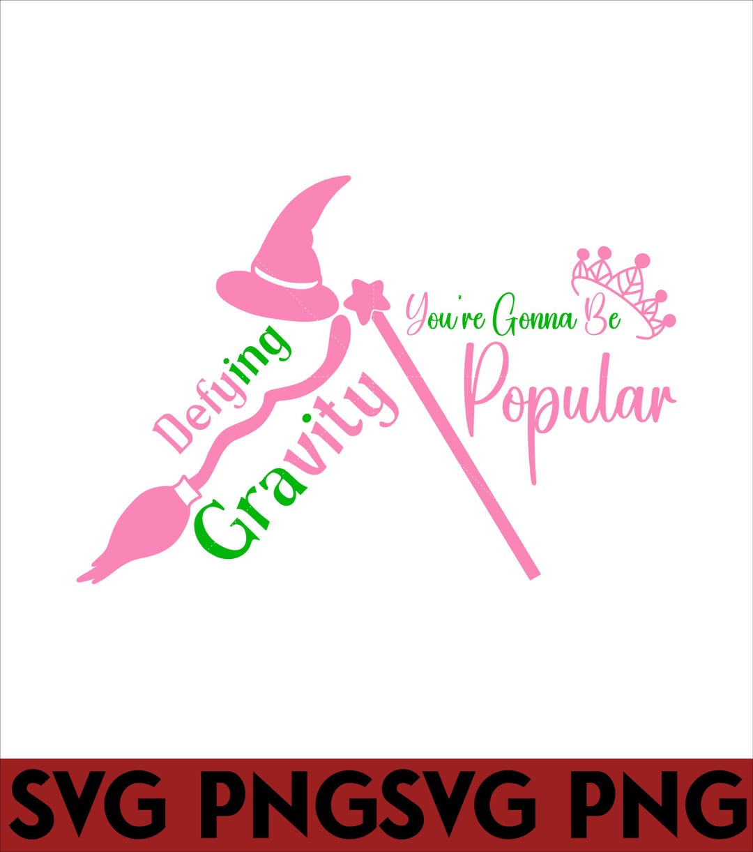 Defying Gravity Popular Wicked SVG PNG, Wizard of Oz Cut File for ...