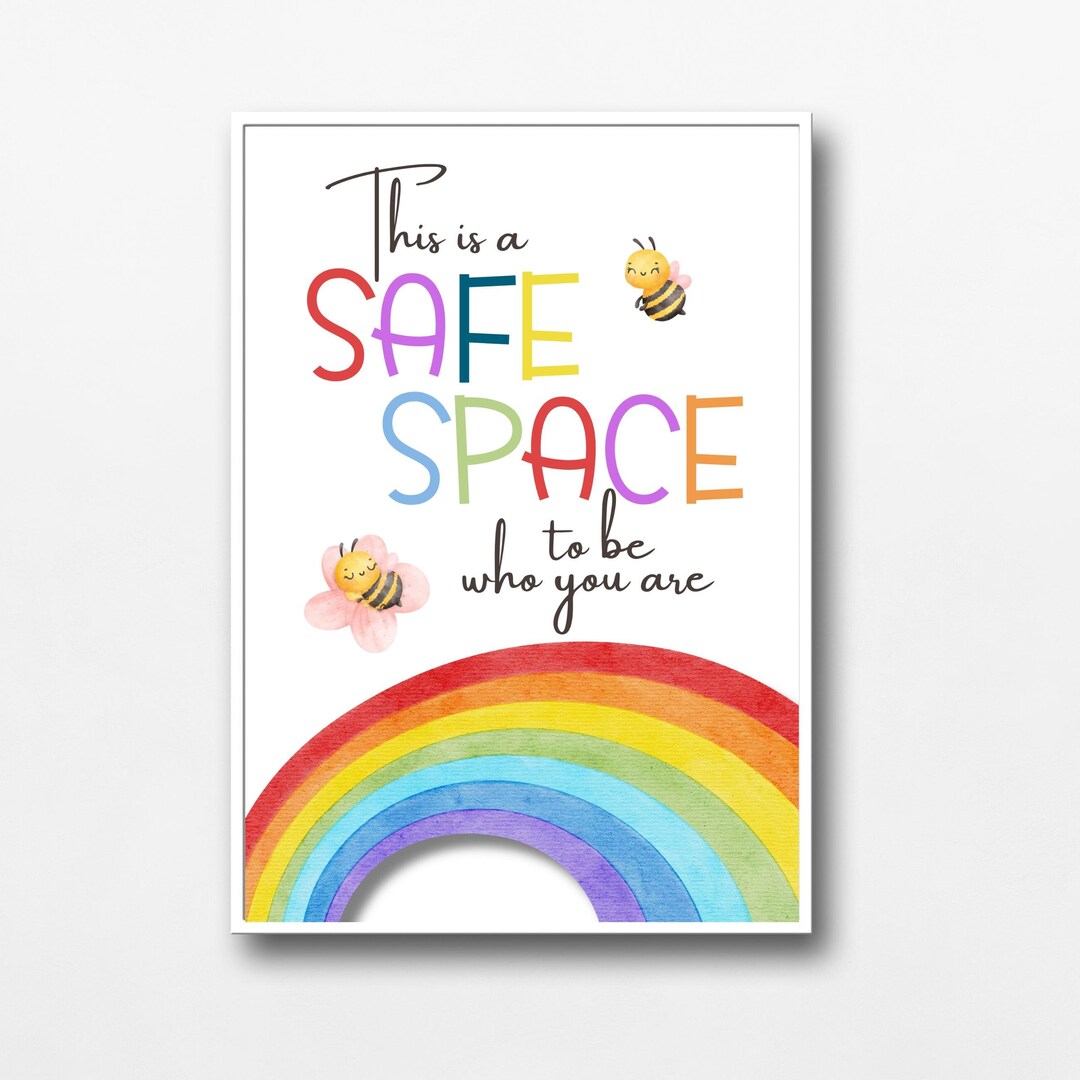 This is a Safe Space to Be Who You Are, Safe Space, Rainbow Poster ...