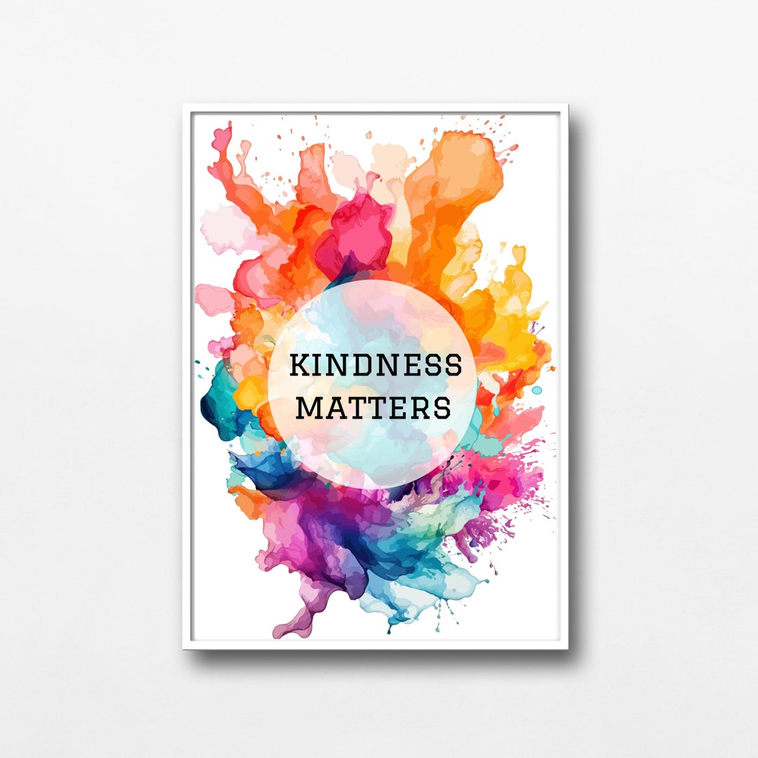 Kindness Matters Poster | Kindness Quotes for School Counselor Office L ...