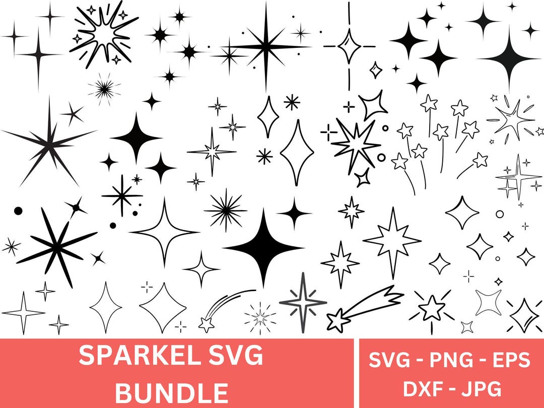 Sparkle SVG Bundle,sparkle Cut File,twinkle Stars,stars SPARKLE Svg,sparkle Clipart,sparkle Svg ...