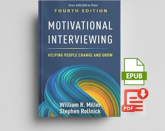 Motivational Interviewing: Helping People Change and Grow (applications ...