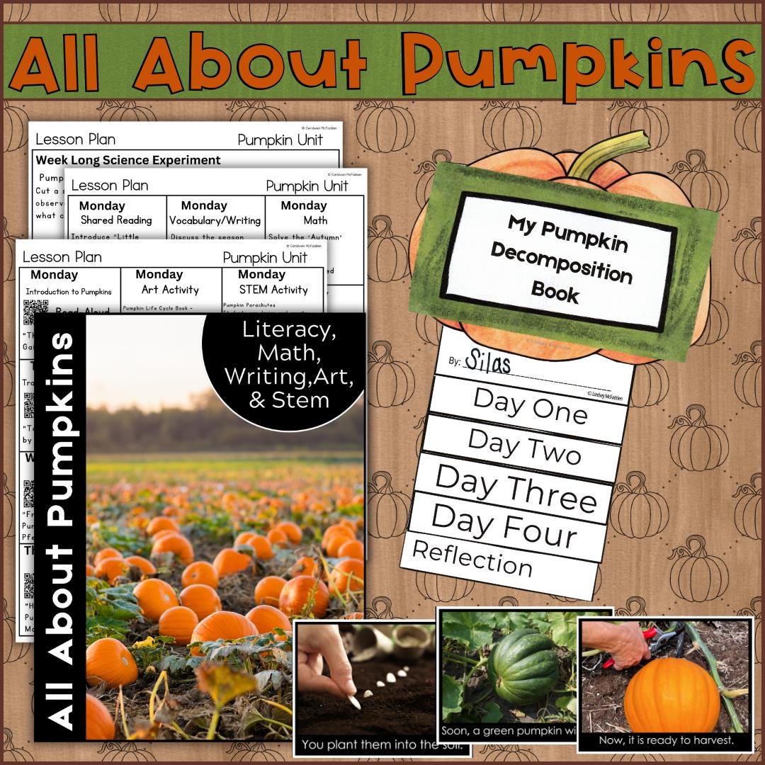 All About Pumpkins Fall Unit • Pumpkin Life Cycle Science, Writing ...