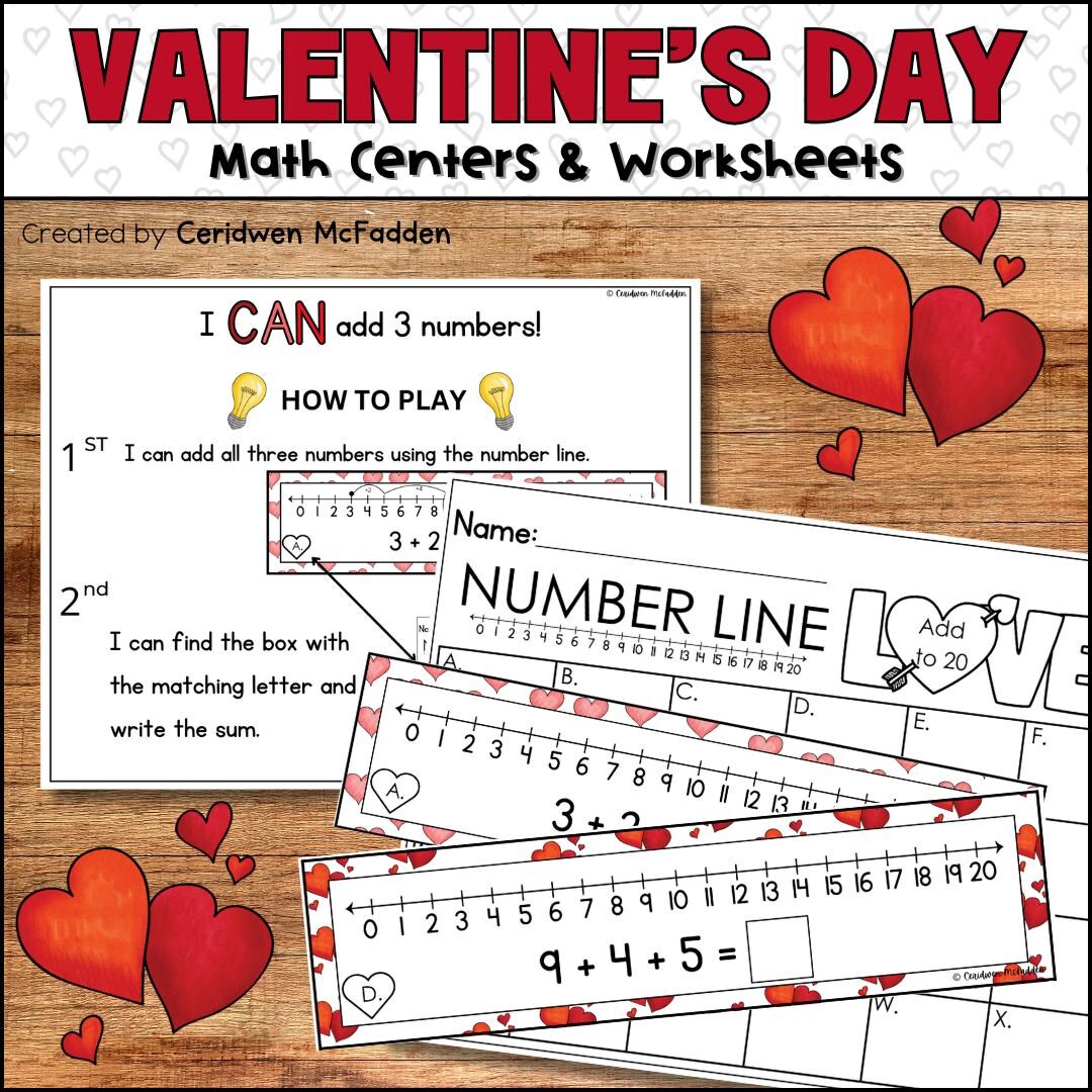 Valentine’s Day Math Worksheets for Adding Three Addends | Number Line ...