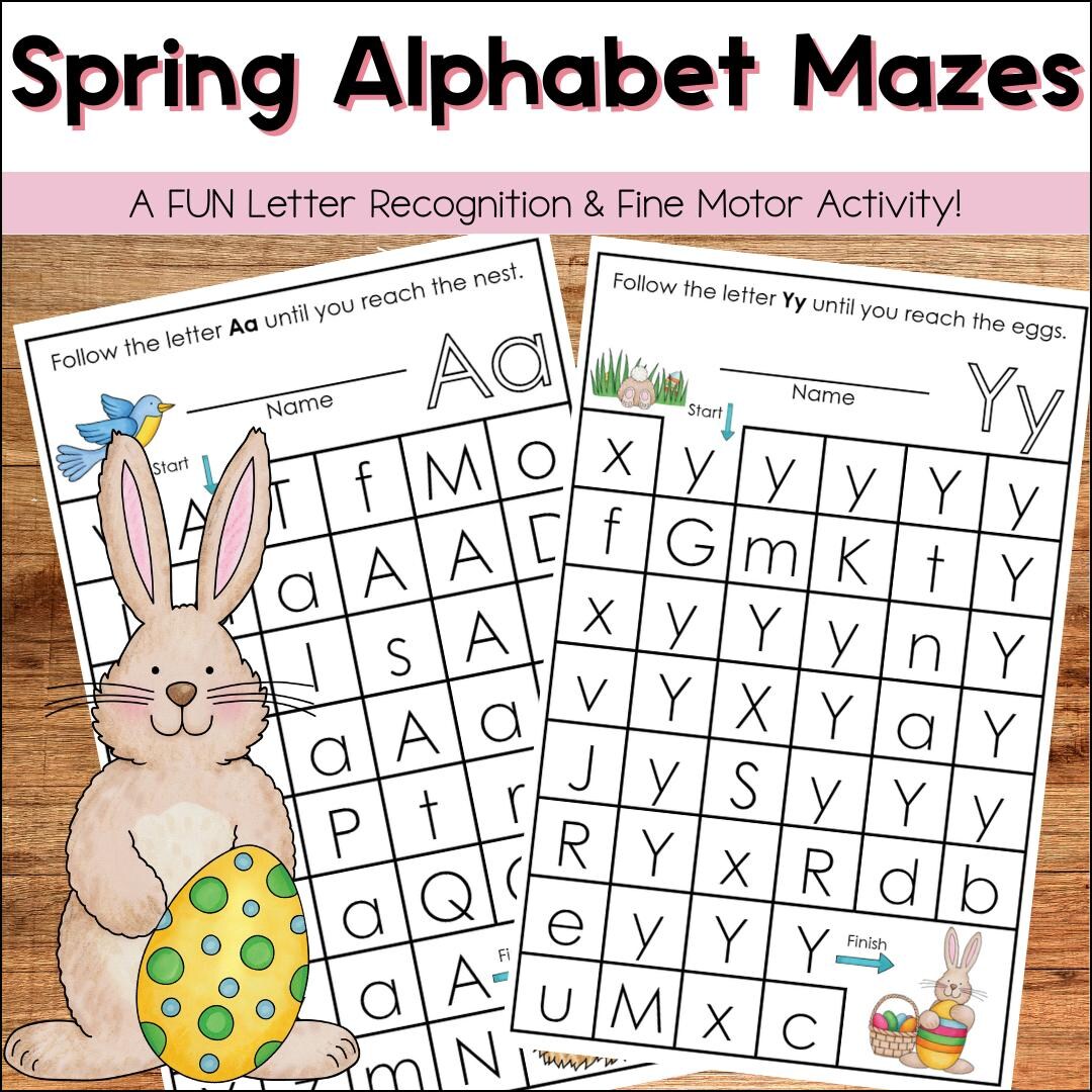 Spring Alphabet Mazes - Easter Learning Games - Letters A-Z - Alphabet ...