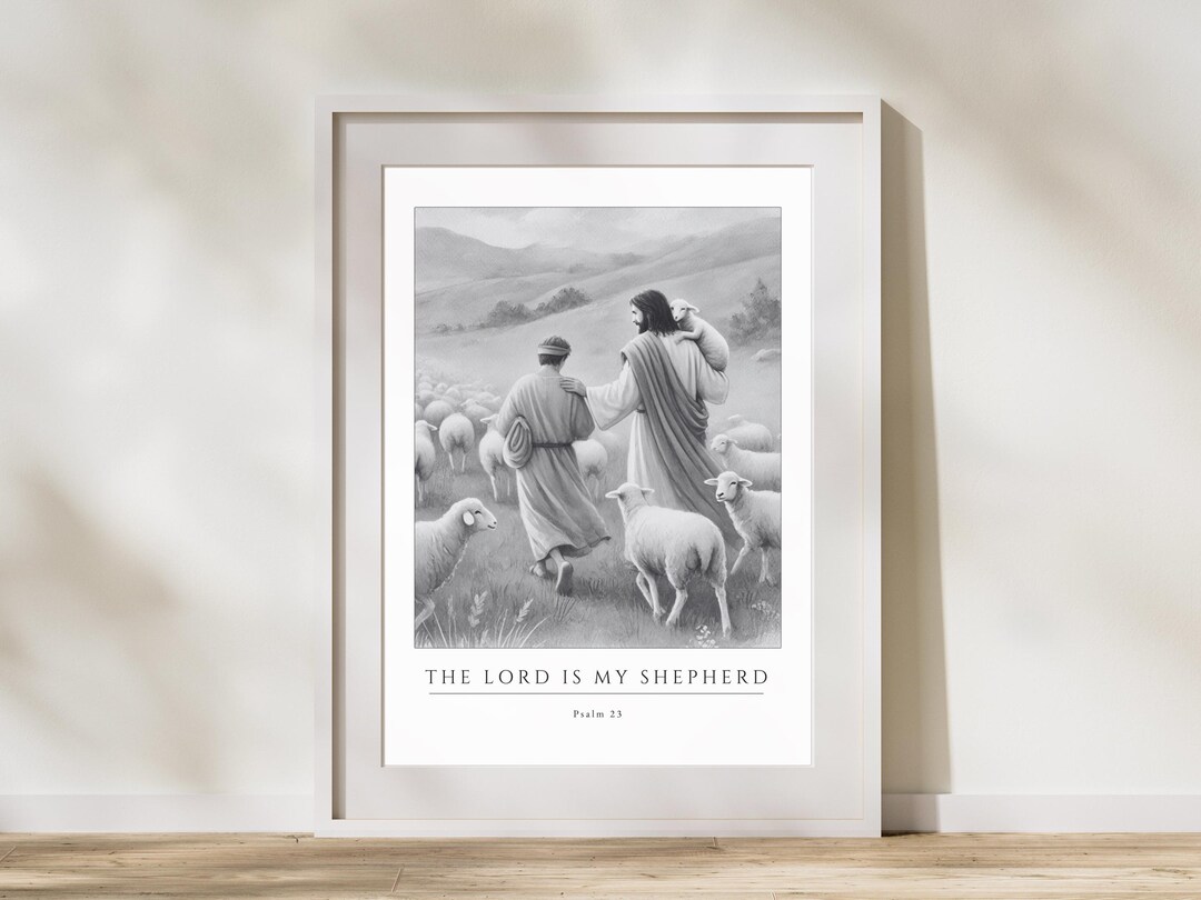 Psalm 23 Poster, the Lord is My Shepherd Poster, Christian Monochrome ...