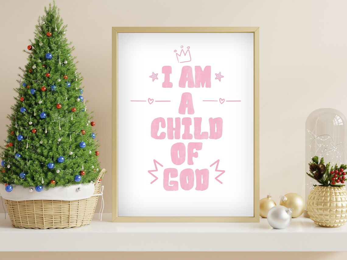 I Am a Child of God Poster, Pastel Christian Nursery Wall Art ...