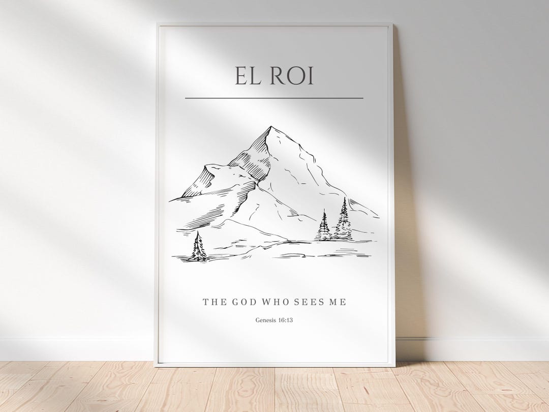El Roi Poster, Hebrew Name of God Wall Art, Empowering Quotes Print ...