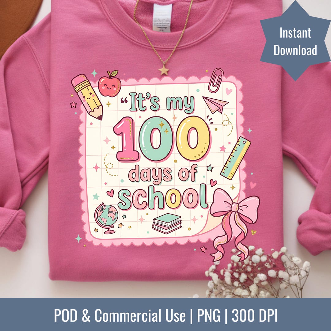 Preppy It's My 100 Days of School PNG, Pink Coquette, Pastel Colors ...