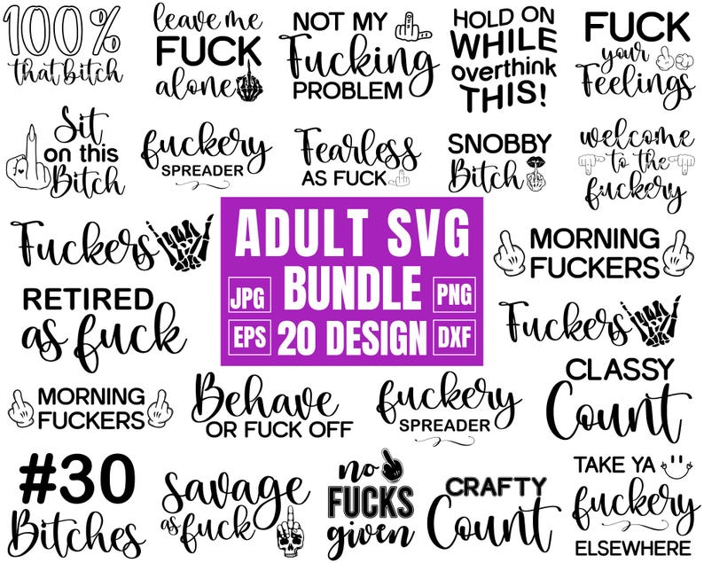 Adult Svg Bundle, Funny Svg Bundle, Rude Svg, Crafting Bundle, Adult ...