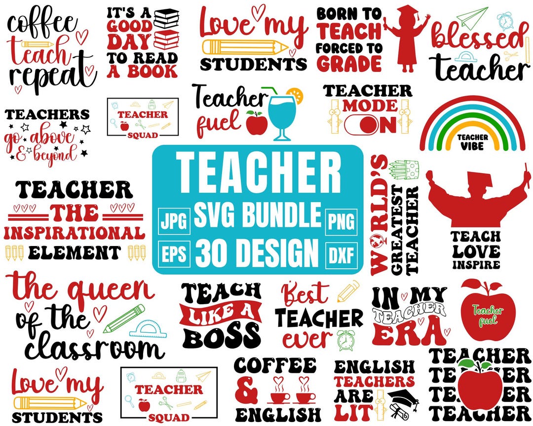 Teacher Svg Bundle, Teacher Appreciation Svg, Teacher Quote Svg ...