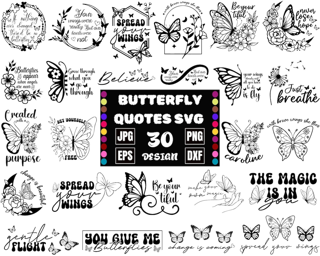 Butterfly Quotes Svg Bundle, Butterfly Swarm Svg, Butterfly Layer ...