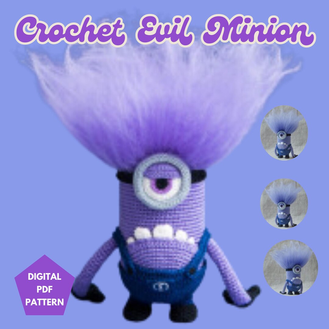 Evil Minion-despicable Me Crochet Pattern - Digital PDF | Fun Amigurumi ...