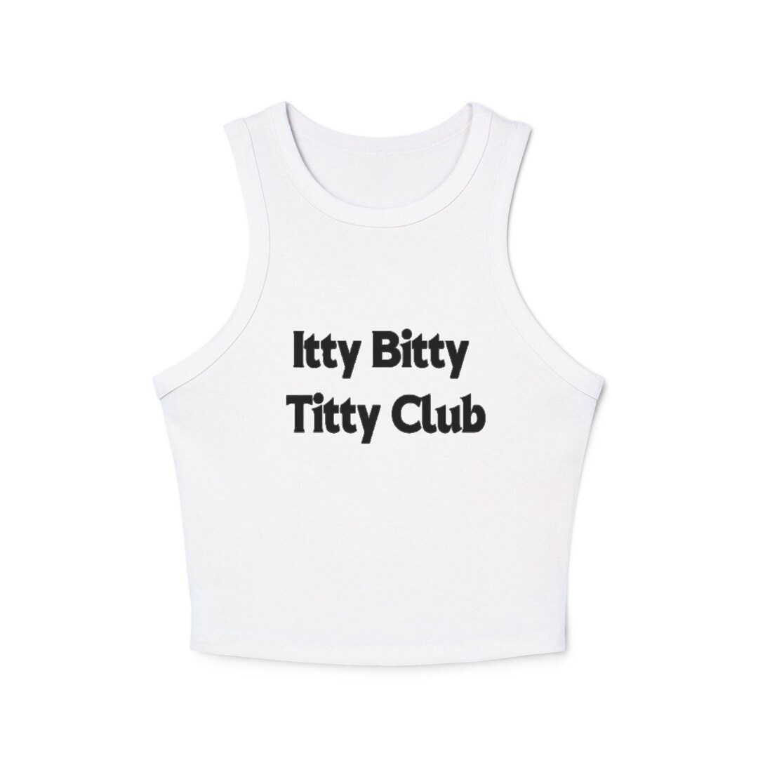 Itty Bitty Titty Tank Top - Etsy
