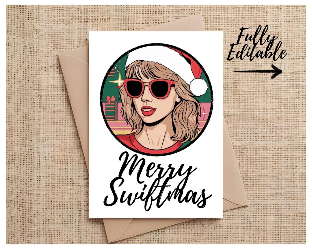 Editable Taylor Swift-inspired Christmas Card merry Swiftmas Card Fully ...