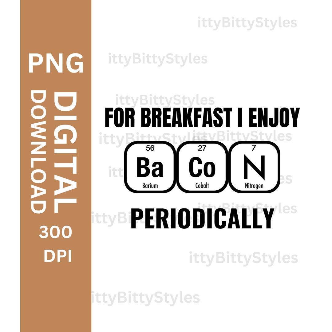 Funny Breakfast Periodic Symbols PNG, Cute & Quirky Digital Design for ...