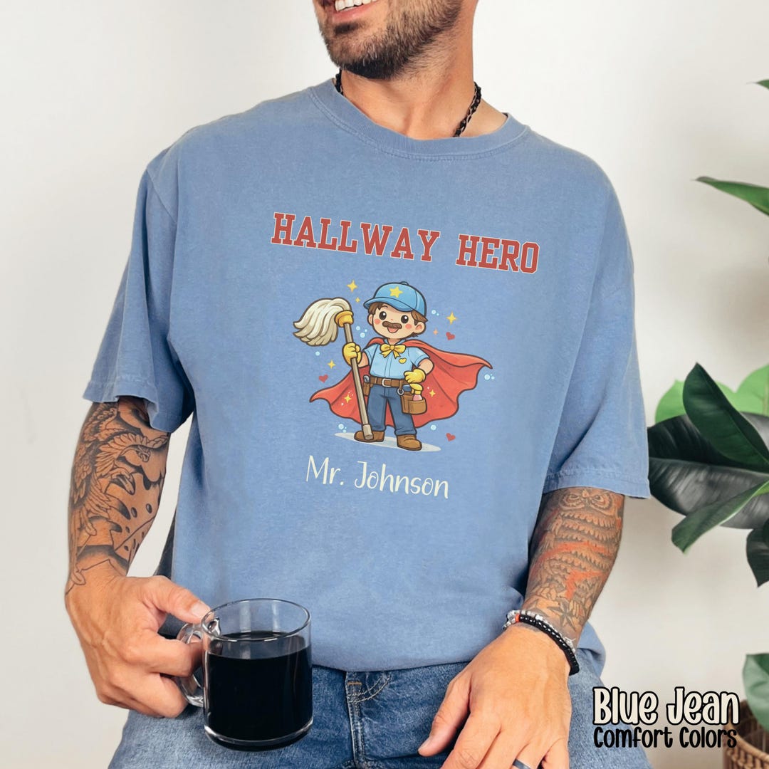 Personalized Custodian Shirt, Hallway Hero Janitor T Shirt, Custom Name ...