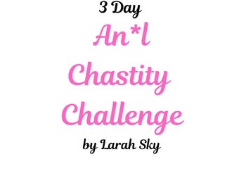 3 Day Chastity Challenge - An*l - Etsy