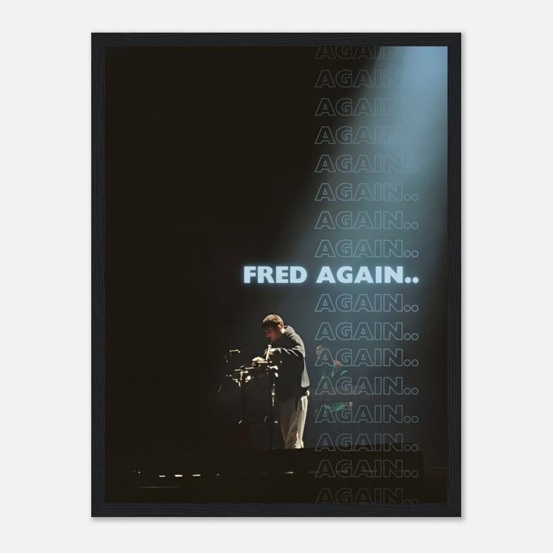 Fred Again.. Artist Showcase Poster: Minimalist Aesthetic Wall Art ...