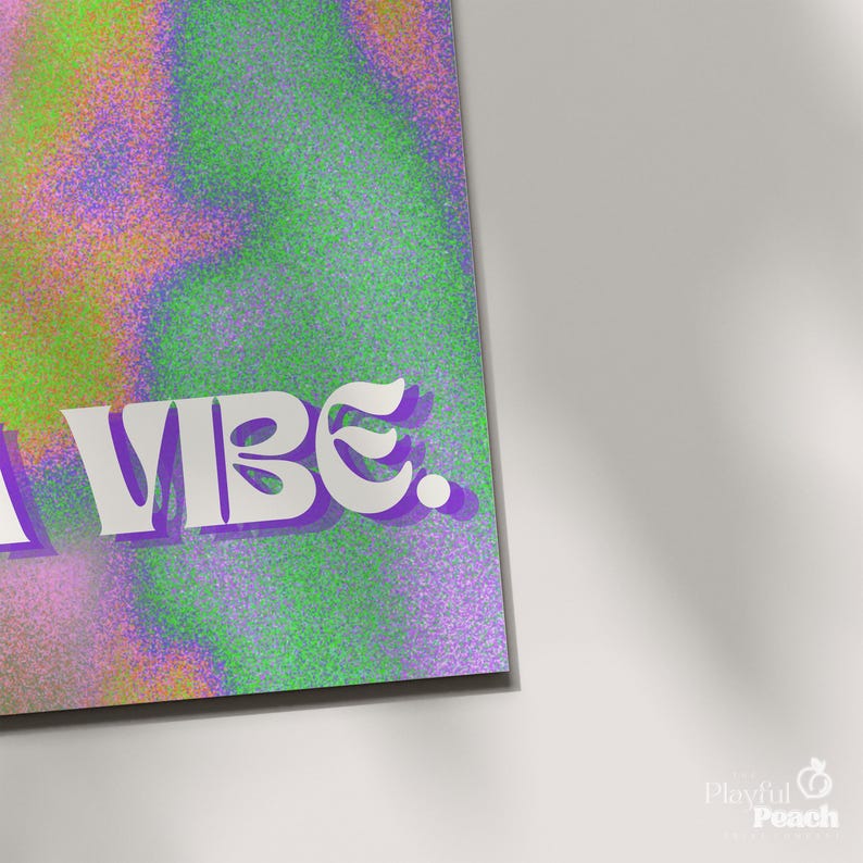 I'm a VIBE Colorful Affirmation Quote Poster | Retro & Trendy Dopamine ...